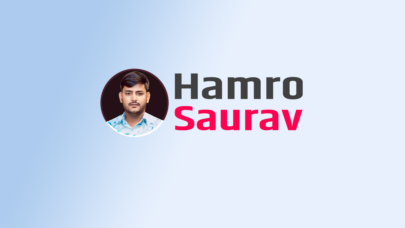 Hamro Saurav Hamro Saurav - Journalist Blog